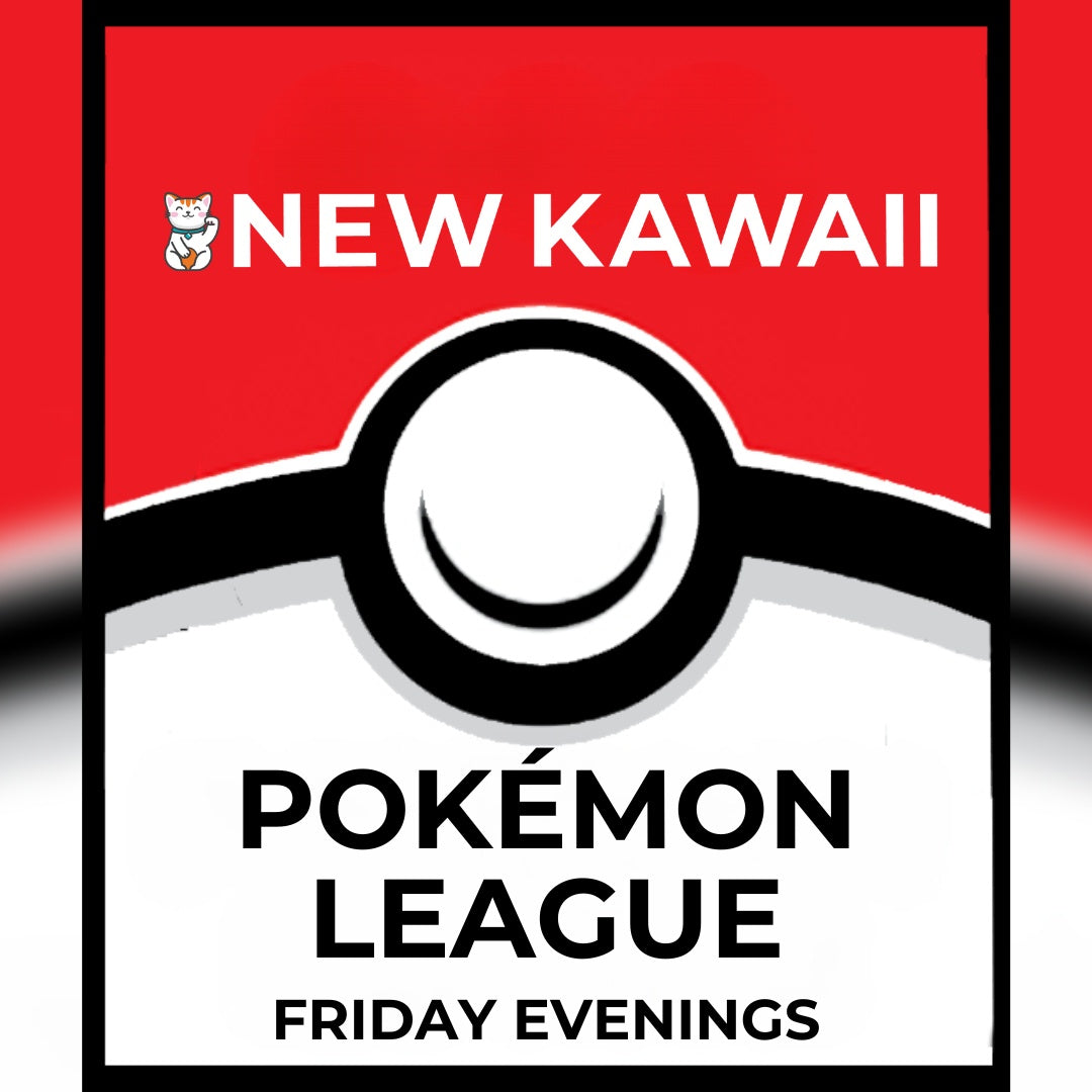 New Kawaii Pokemon League - Fridays - Admit One